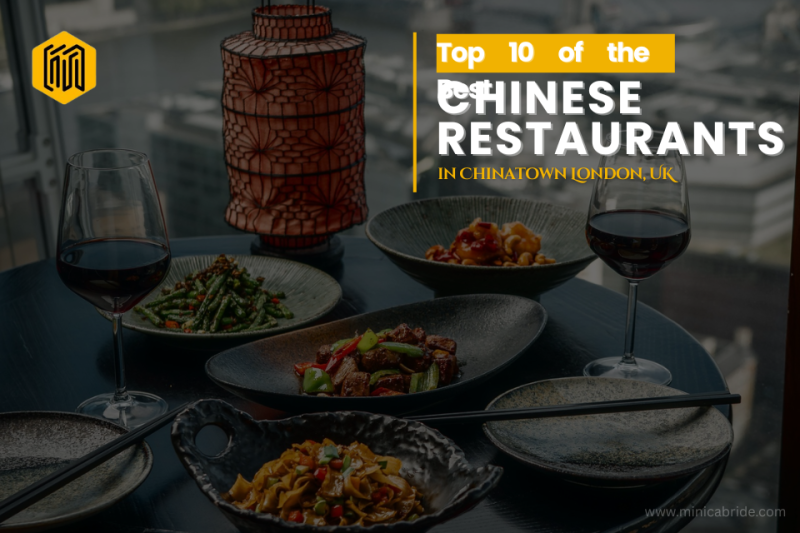 Top 10 of the Best Chinese Restaurants in Chinatown London, UK ...